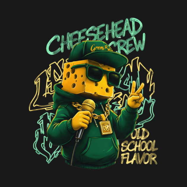 Cheesehead Rapper – Old School Hip Hop Flavor - Urban Humor - T-Shirt ...
