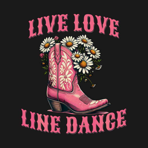 S52 Line Dancing Line Dance Line Dancer (72) - Line Dance - T-Shirt ...
