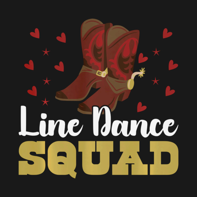 S52 Line Dancing Line Dance Line Dancer (79) - Line Dance - T-Shirt ...