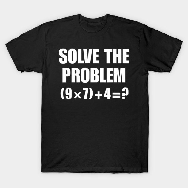 Solve The Problem 67 Six Seven Eletary Math Teacher - Elementary Math ...