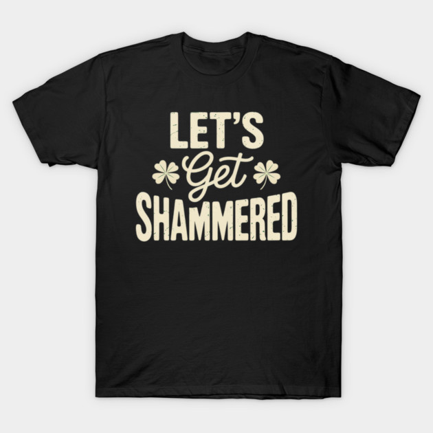 Let's Get Ready To Stumble St. Patrick's Day - Lets Get Ready To ...