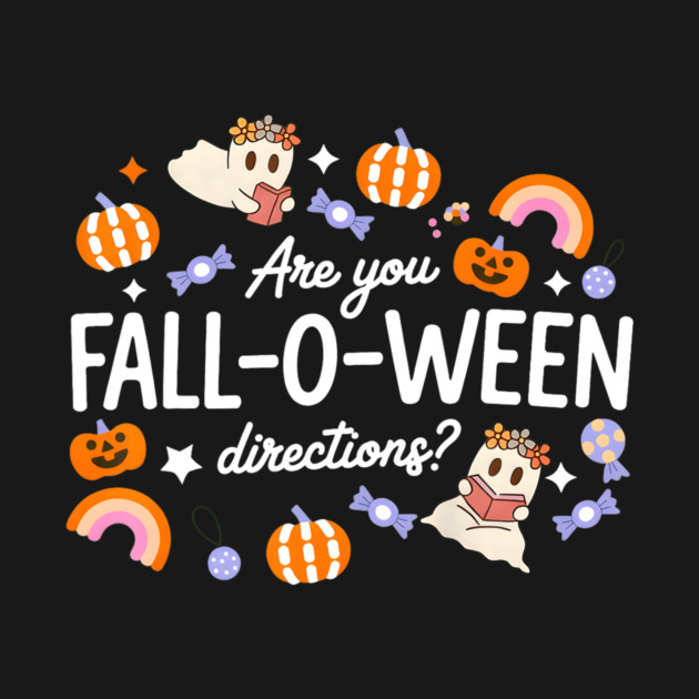 Are You Fall O Ween Directions Halloween Teacher Ghosts - Fall ...