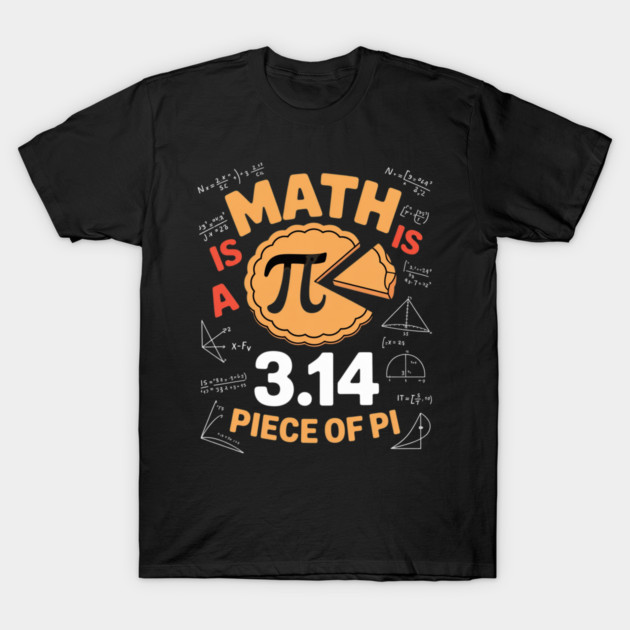 Math is a Piece of Pie happy pi day mathematic math teacher - Math Is A ...
