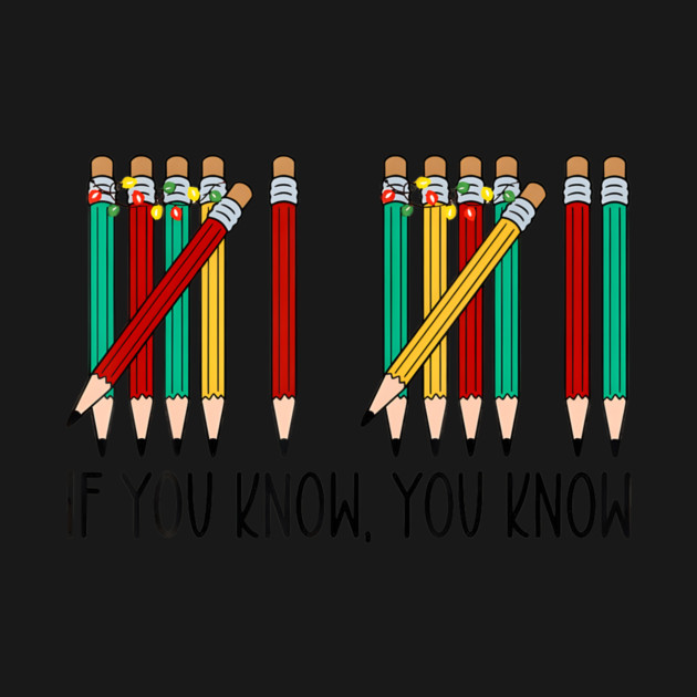 67 If You Know You Know Tally Marks Pencils Six Seven - Funny Counting ...