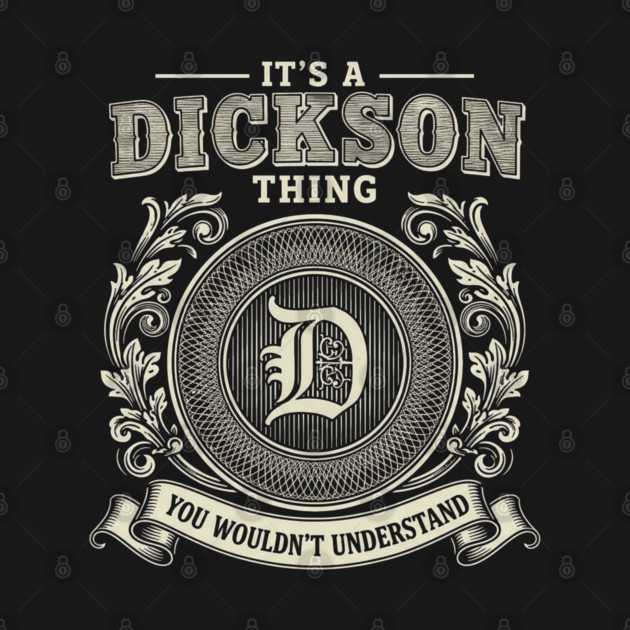Dickson Surname Family Crest Heritage Personalized Name Slogan ...