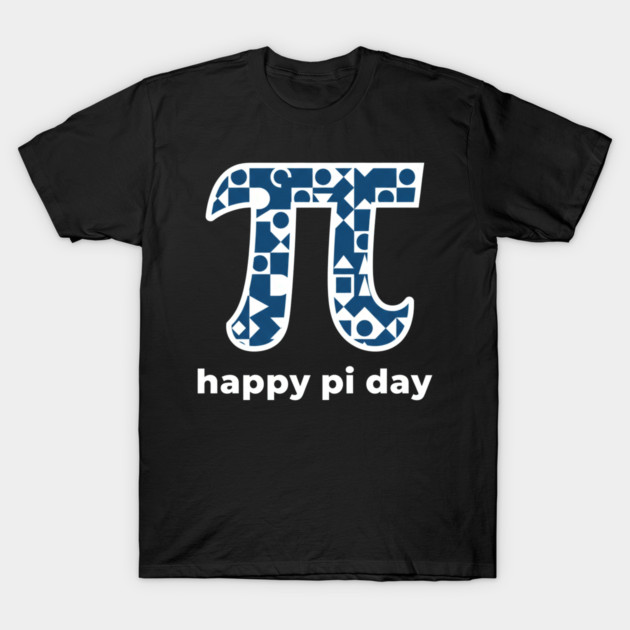 Happy-Pi-Day - Happy Pi Day - T-Shirt | TeePublic