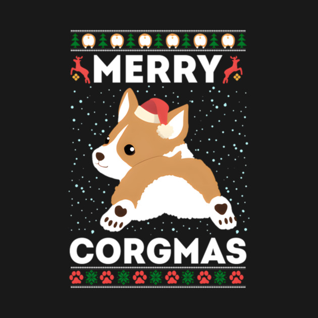 Corgi Ugly Merry Corgmas Santa Corgi - Corgi Christmas - T-Shirt ...