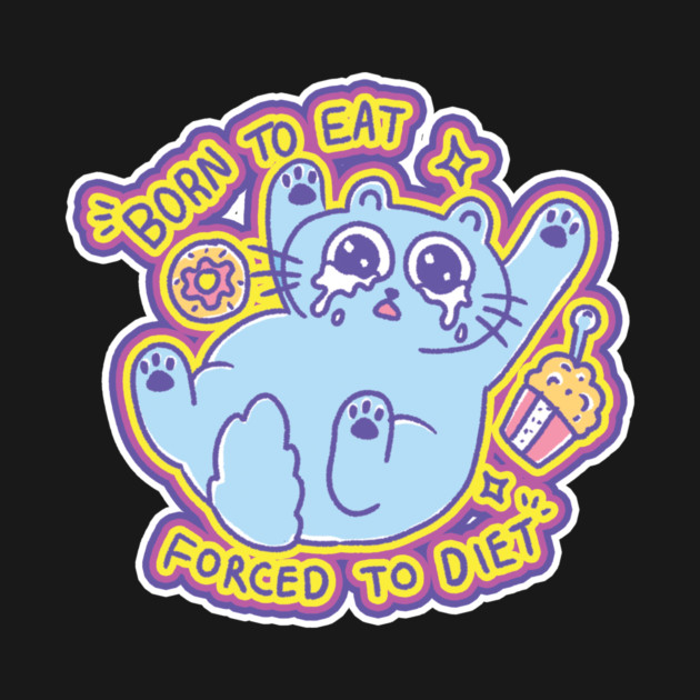 Born to Eat, Forced to Diet – Cute Crying Cat Donut Cartoon - Born To ...