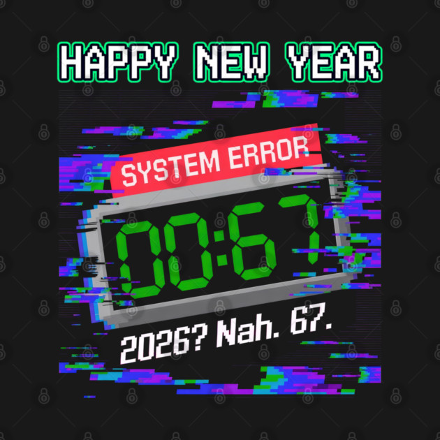 Glitchy New Year System Error Clock Art - Digital Glitch Art - T-Shirt ...