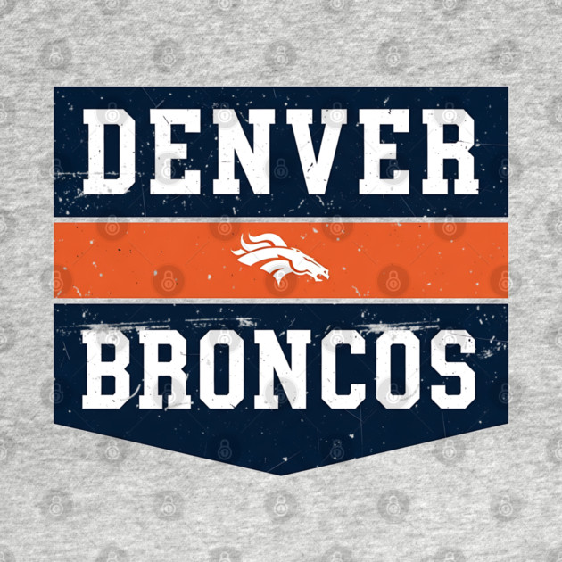 Denver Broncos Shield Logo - Denver Broncos - T-Shirt | TeePublic