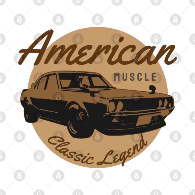 American Muscle Classic Legend - Classic Cars - T-Shirt | TeePublic
