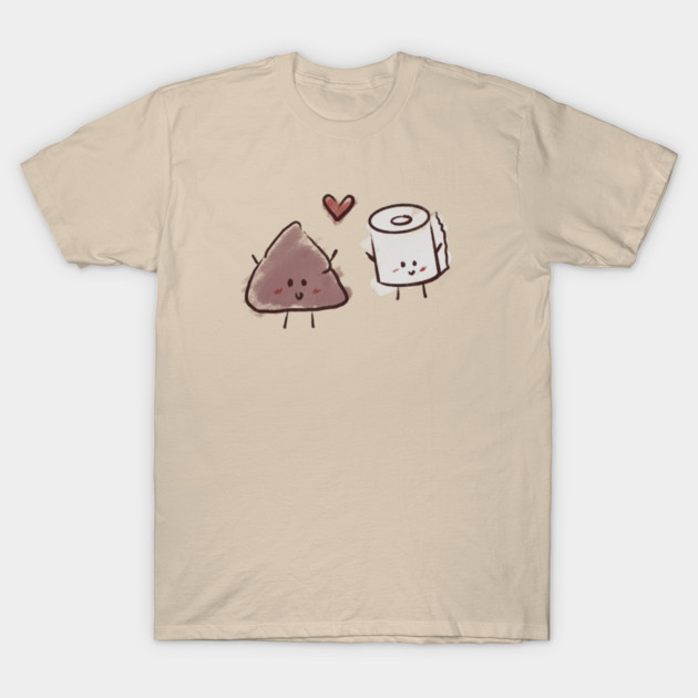 Silly poop and toilet paper love - Poop - T-Shirt | TeePublic