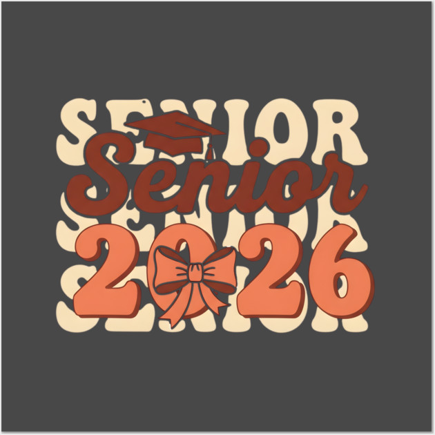 Class of 2026 Senior 2026 Back to School Graduation 2026 - Class Of ...