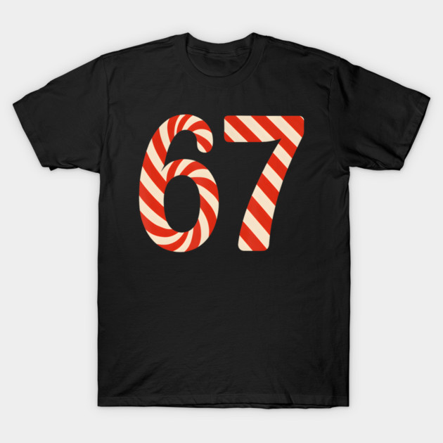 67 Candy 6 7 Gen Alpha Slang - Christmas Candy Meme - T-Shirt | TeePublic