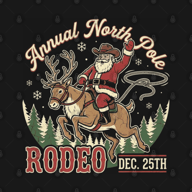 Cowboy Christmas North Pole Rodeo Santa Reindeer Rider Western Retro ...