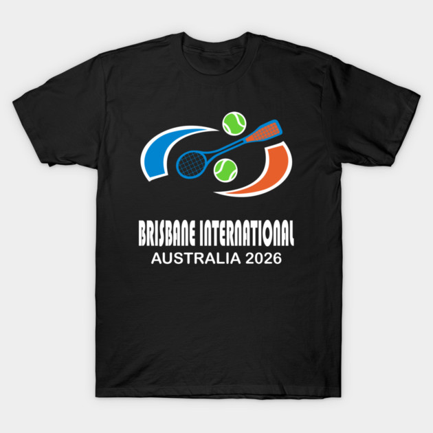 Brisbane International 2026 for Tennis Lover - Tennis Lover - T-Shirt ...
