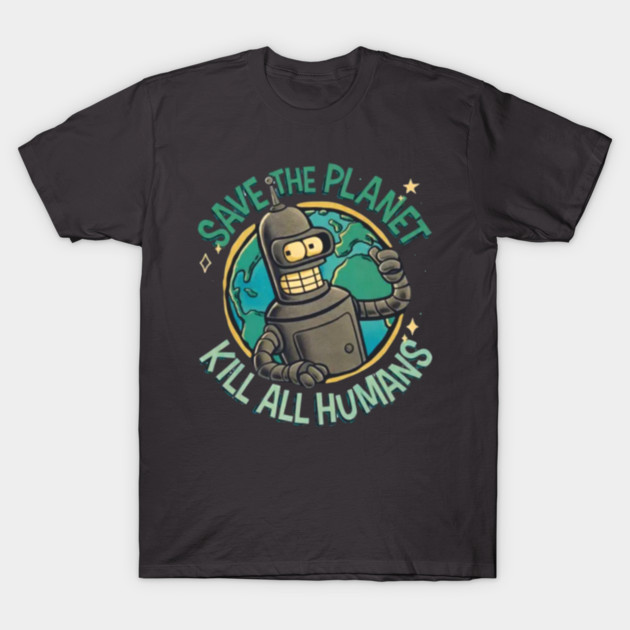 Robot Saves Planet Funny - Robot - T-Shirt | TeePublic