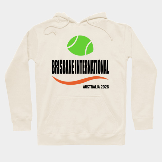 Brisbane International 2026 for Tennis Lover - Tennis Lover - Hoodie ...