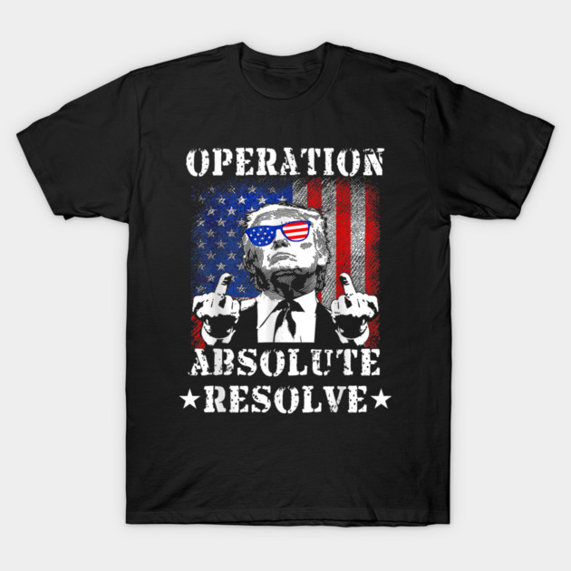 Operation Absolute Resolve American Bravery - American Bravery - T ...