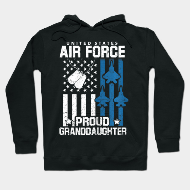 Proud Granddaughter Of Us Air Force Veteran Family - Air Force ...