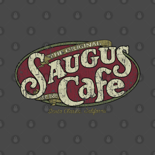 The Original Saugus Cafe 1886 - Travel - T-Shirt | TeePublic