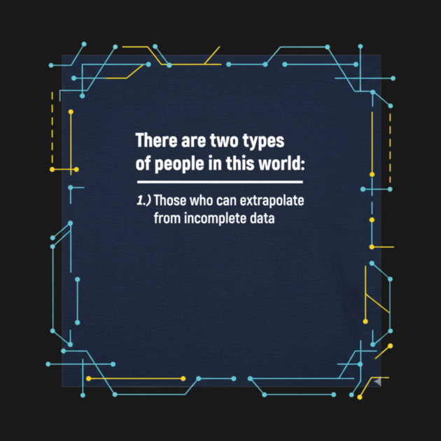 there are only two types of people - incomplete data - Data Analysis ...