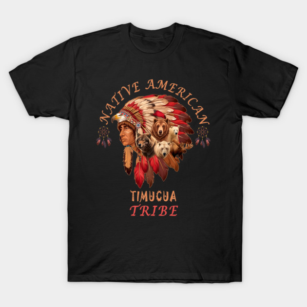 Native american Timucua Tribe - Native American Tribe - T-Shirt | TeePublic