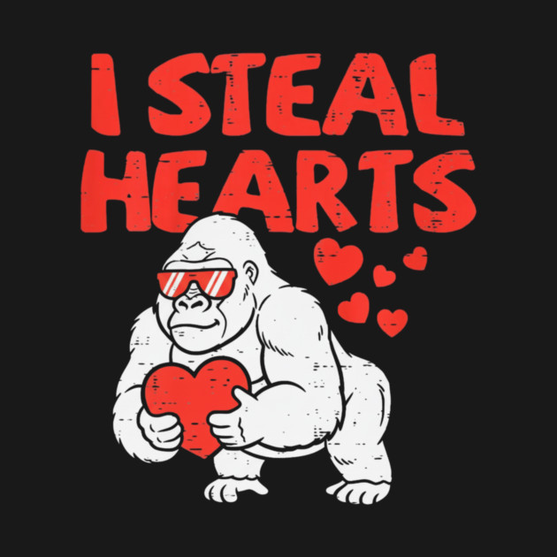 I Steal Hearts Gorilla Valentine's Day - Gorilla Heart - T-Shirt ...