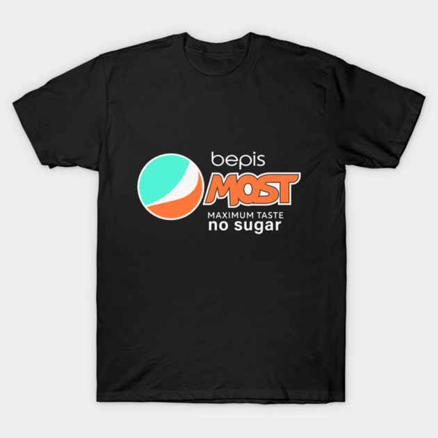 Bepis Most (Pepsi Max Parody) - Parody Logo - T-Shirt | TeePublic