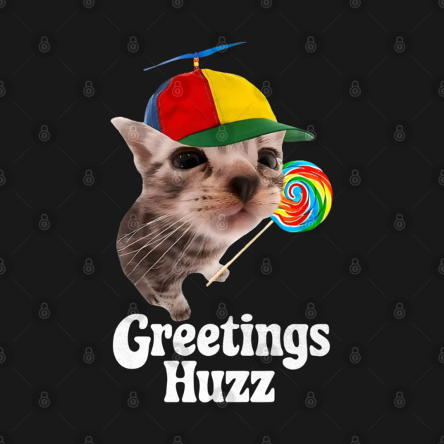 Greetings Huzz Gen Z Gen Alpha Silly Cat Vintage - Greetings Huzz - T ...