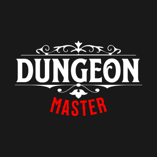 Dungeon Master - Dm - T-Shirt | TeePublic