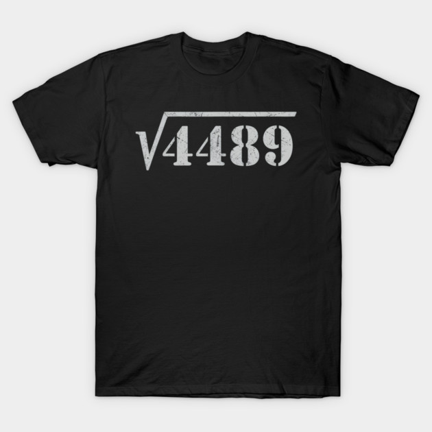 67 Square Root 4489 Slang Math 6 7 - Retro Math Meme - T-Shirt | TeePublic