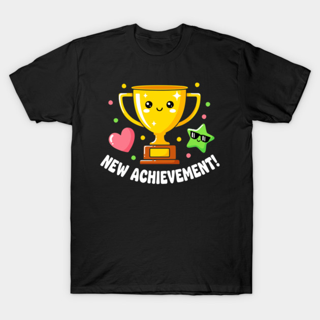 New Achievement – adorable trophy celebration - Trophy - T-Shirt ...