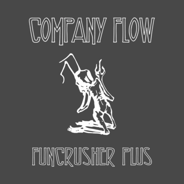 Company flow - Company Flow - T-Shirt | TeePublic