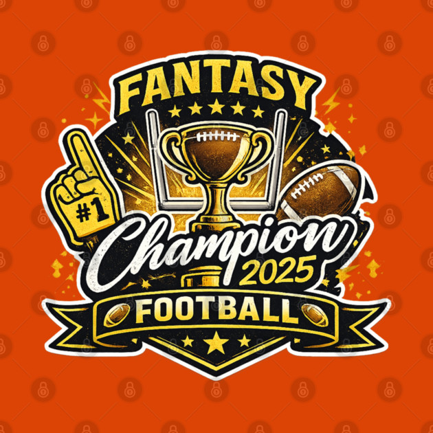 Fantasy Football Champion 2025 - Fantasy Football - T-Shirt | TeePublic