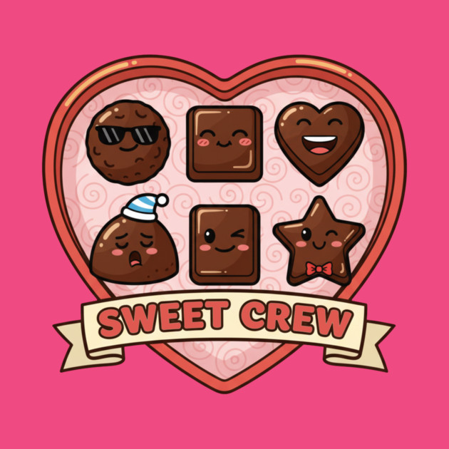 Box Of Chocolates Sweet Crew - Box Of Chocolates - T-Shirt | TeePublic