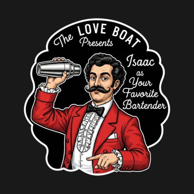 The Love Boat Presents Isaac Bartender - The Love Boat Presents Isaac ...
