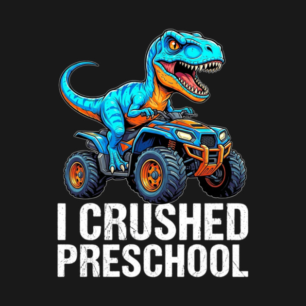 I Crushed Pre-K Monster Truck Graduation Preschool Boys - I Crushed Pre ...