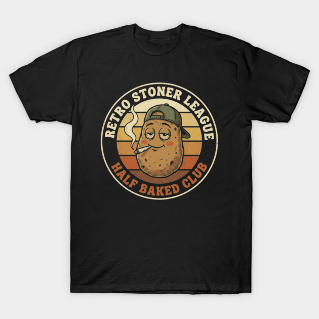 Stoner Retro League Half Baked Club Smoking Potato Character - Stoner ...