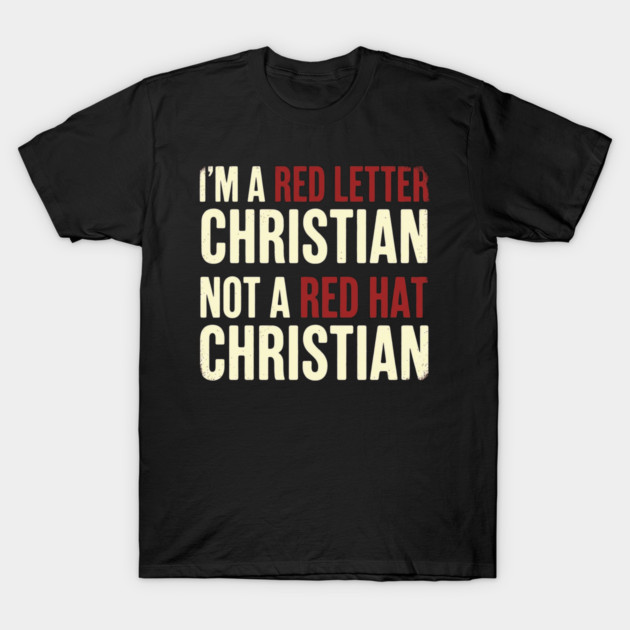 Red Letter Christians Jesus Words Over Red Hat Politics Faith Slogan ...