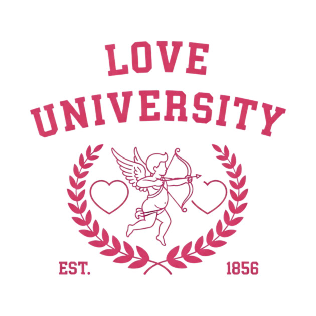 Love University Cupid Crest - Love - T-Shirt | TeePublic