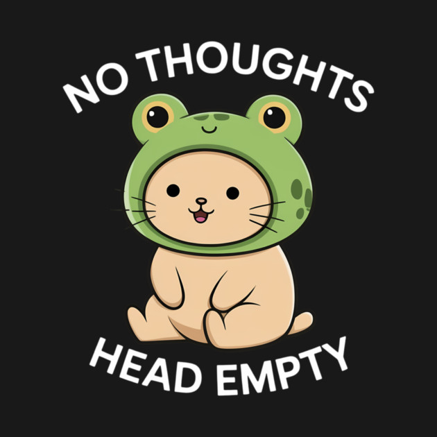 No Thoughts Head Empty Cute Cat With Frog Hat Humor - Frog Hat Humor ...