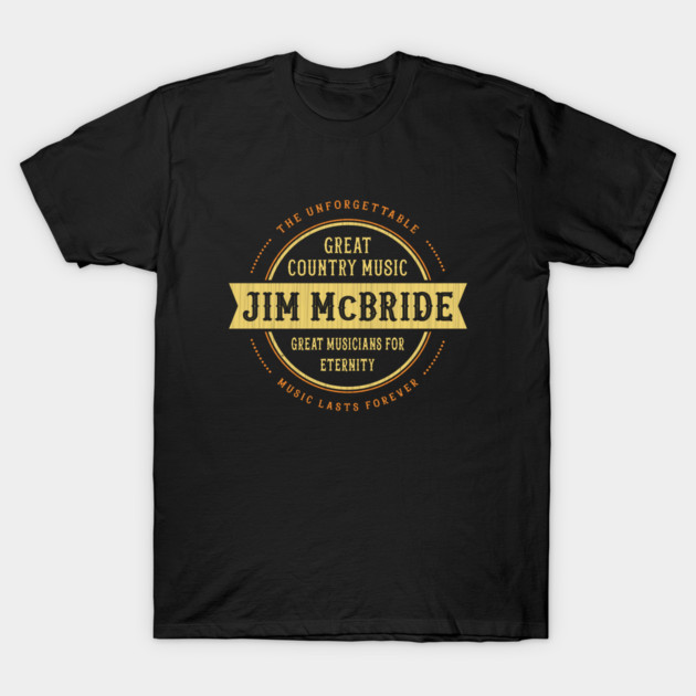Jim McBride FEB27 USA 1947 2026 Music D5223 - Jim Mcbride - T-Shirt ...