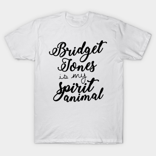 Bridget Jones Is My Spirit Animal - Bridget Jones Is My Spirit Animal ...