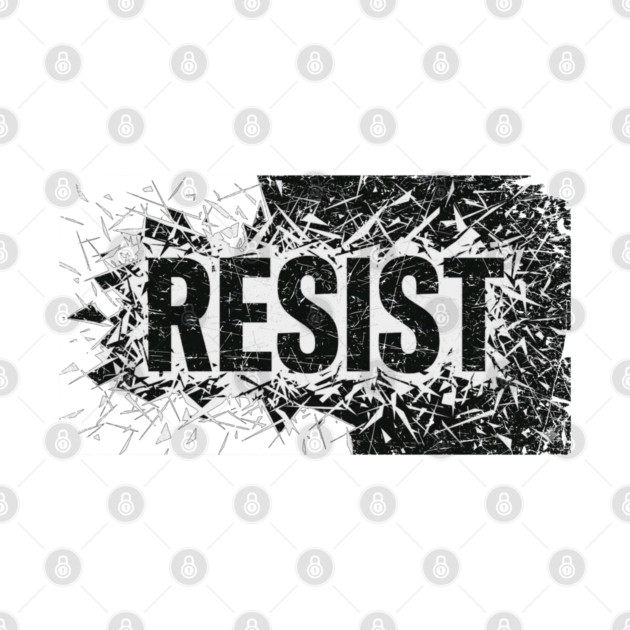 Resist nature design - Anti Trump - T-Shirt | TeePublic
