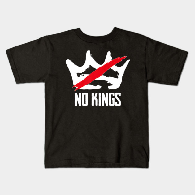 No Kings In America - No Kings Protest - Political Protest Statement ...