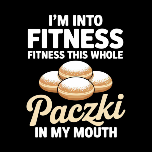 Paczki Day 2026 Funny Tuesday Fat 2026 - Paczki Day 2026 Funny Tuesday ...
