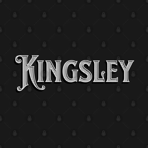 Kingsley Name Gift Birthday Holiday Anniversary Vintage - Kingsley - T ...