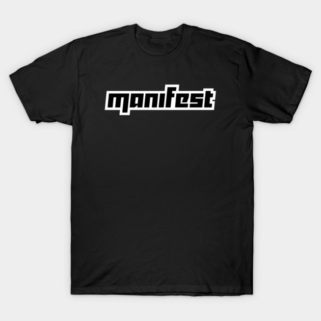 Manifest, Cool Futuristic Outline - Manifest - T-Shirt | TeePublic