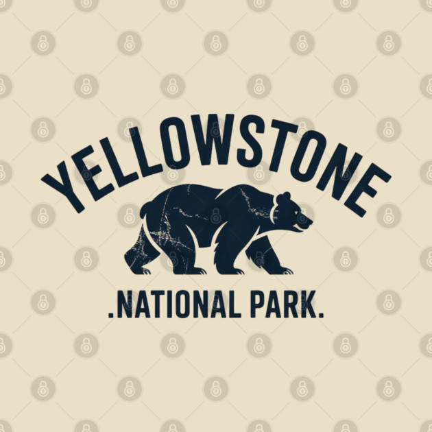 yellowstone national park - Yellowstone - T-Shirt | TeePublic